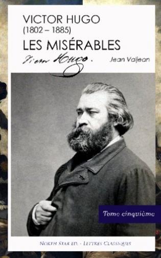 Les Misérables: T5 Jean Valjean | Viabooks